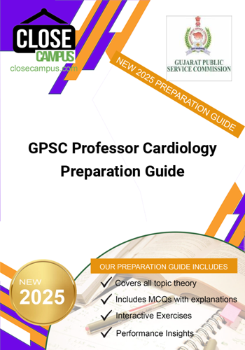 Buy GPSC Professor Cardiology Preparation Guide 2026 Edition - Closecampus