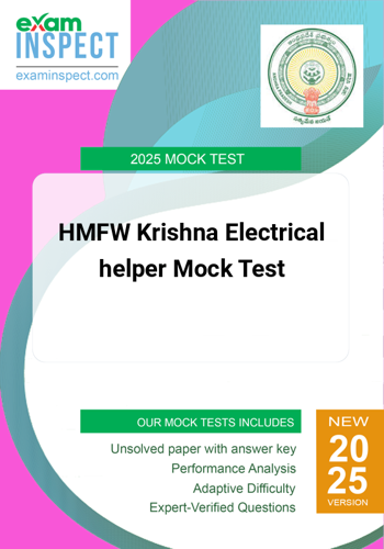Buy HMFW Krishna Electrical helper Mock Test 2025 Edition - Examinspect