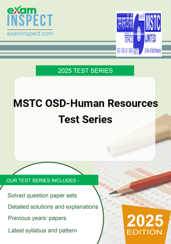 Buy MSTC OSD-Human Resources Test Series 2025 Edition - Examinspect