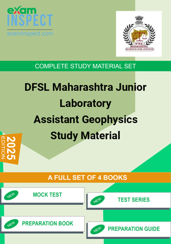 DFSL Maharashtra Junior Laboratory Assistant Geophysics Study Material ...
