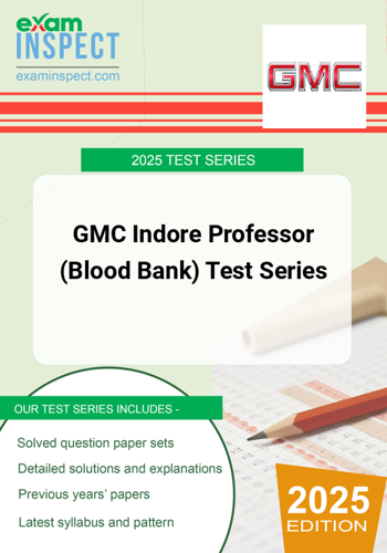 Buy GMC Indore Professor Blood Bank Test Series 2025 Edition - JET Exam ...