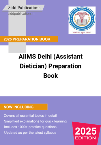 Buy AIIMS Delhi Assistant Dietician book 2025 Edition - Sidd Publication